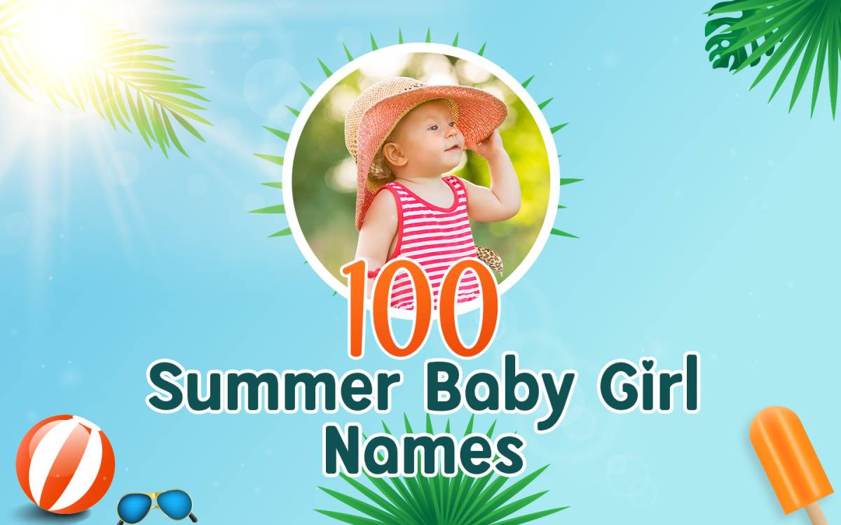 100 Radiant Summer-Inspired Baby Girl Names for 2026