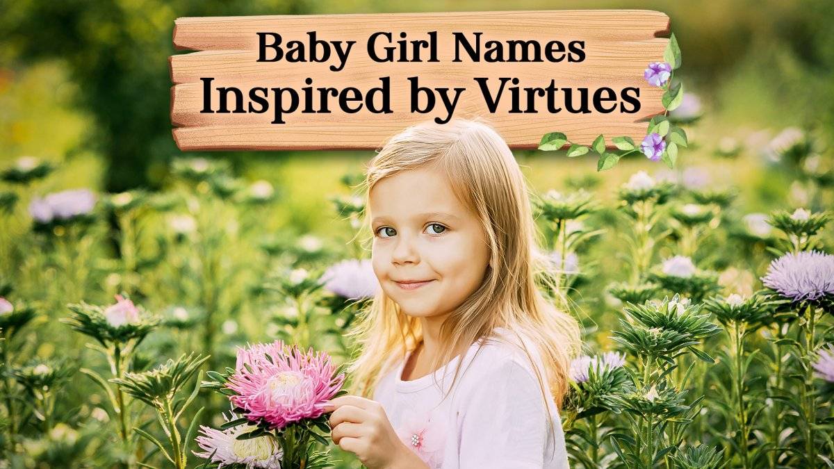 Virtue Names for Baby Girls