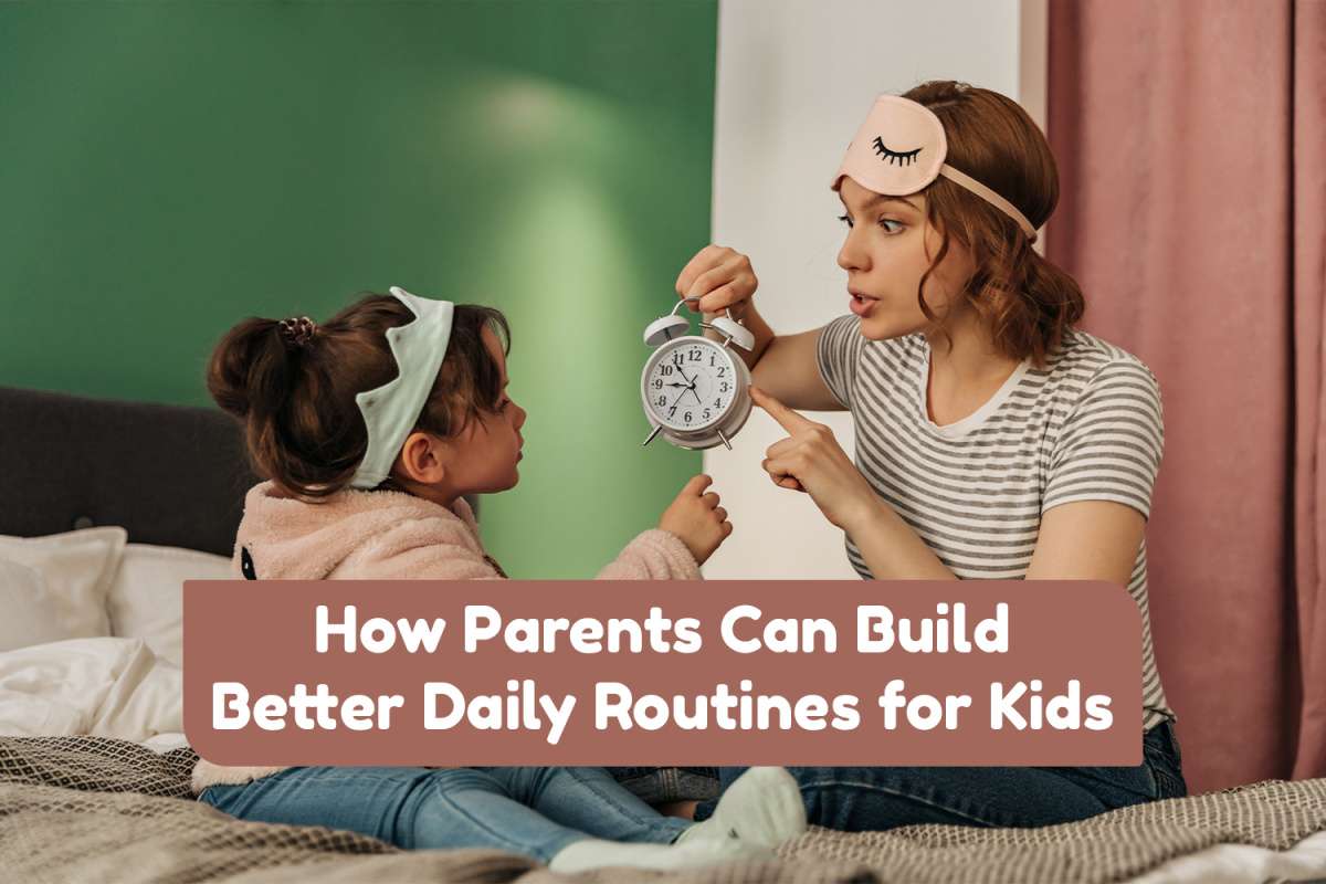 Creating an Easy Daily Routine for Kids that Works