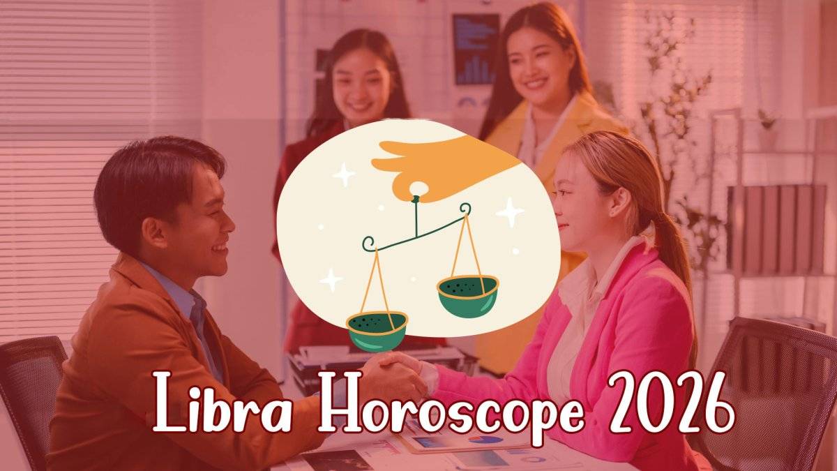 Libra 2026 Horoscope - Career, Money & Love Insights