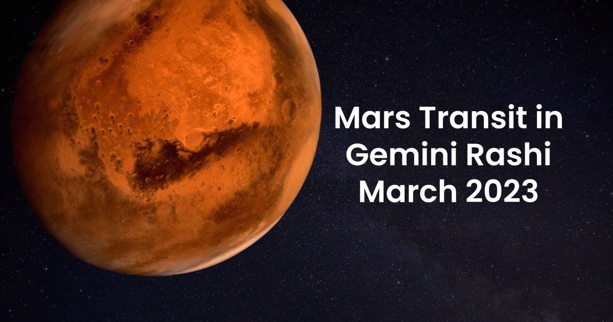 Mars Transit Gemini 2023 | Effects and Remedies of Mangal Gochar in ...
