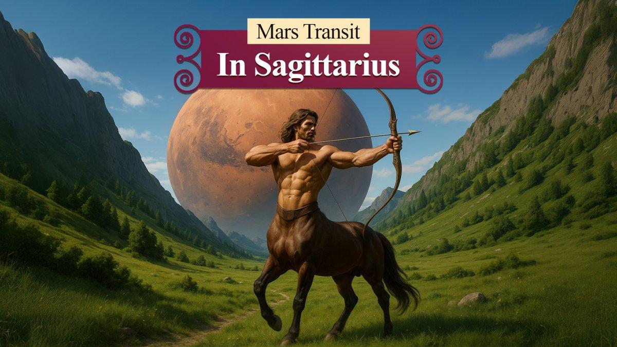Mars Transit in Sagittarius November 2025: Explore How the Mars Transit ...