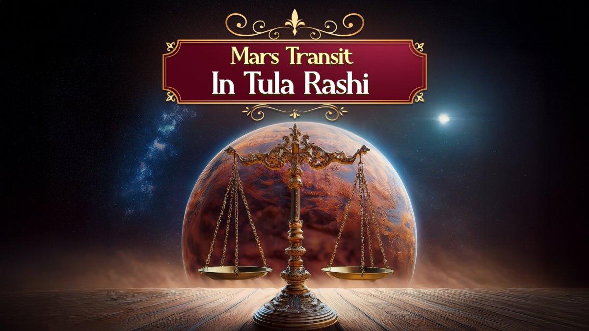 Mars Transit in Thula Rashi 2025 |Impacts and Solutions for Mars ...