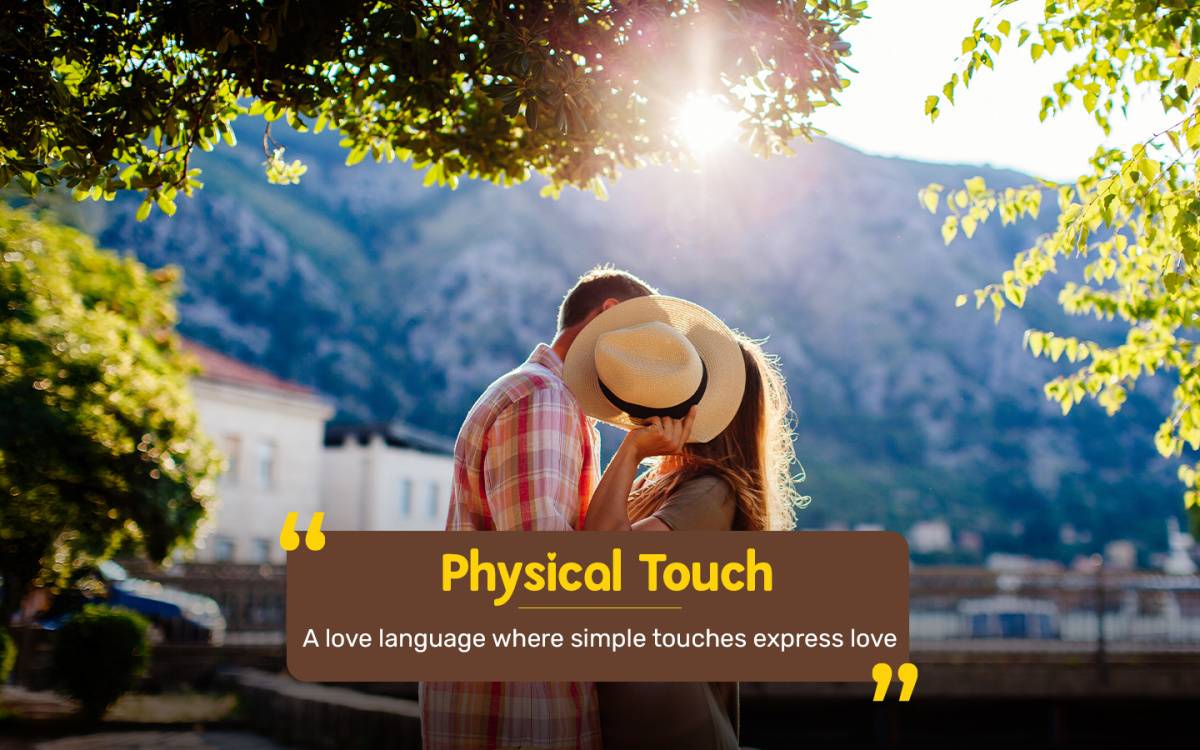 Physical Touch Love Language: Core Principles and Real-Life Scenarios