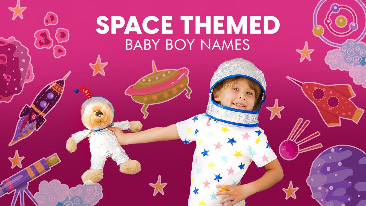 Celestial Baby Names: Baby Boy Names Inspired from the Beauty of Space