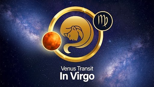 Venus Transit in Virgo August 2024: Explore How the Venus Transit in ...