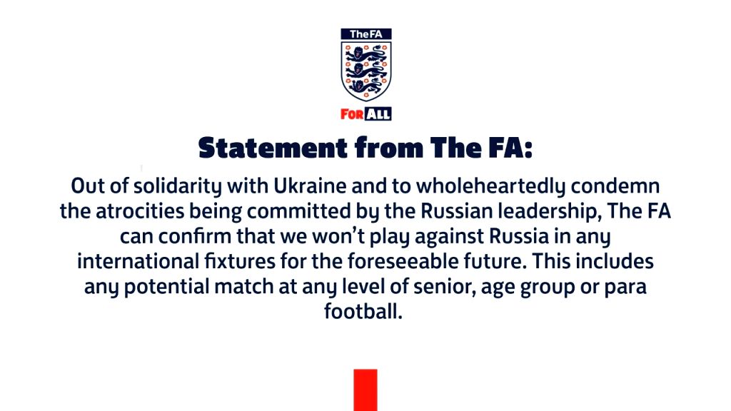 English FA not to play Russia in the foreseeable future
