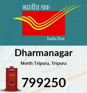 Dharmanagar Pin Code, North Tripura, Tripura