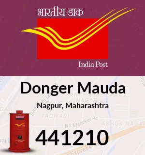 Donger Mauda Pin Code, Nagpur, Maharashtra