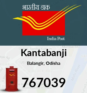 Kantabanji Pin Code, Balangir, Odisha