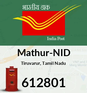 Mathur-NID Pin Code, Tiruvarur, Tamil Nadu