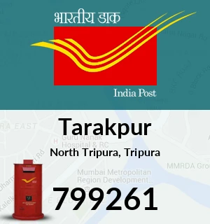 Tarakpur Pin Code, North Tripura, Tripura