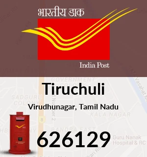 Tiruchuli Pin Code, Virudhunagar, Tamil Nadu