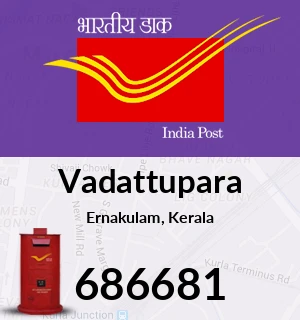 Vadattupara Pin Code, Ernakulam, Kerala